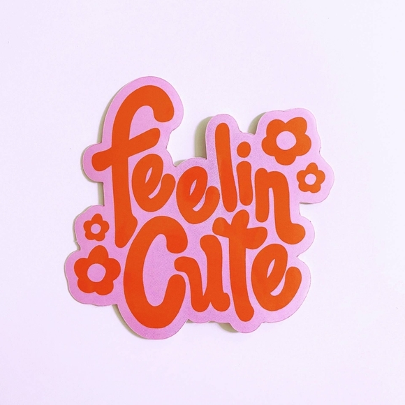 Kooky'S Kloset | Accessories | Feelin Cute Sticker | Poshmark